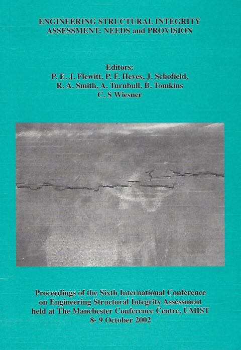 Engineering Structural Integrity Assessment: Needs and Provisions | FESI